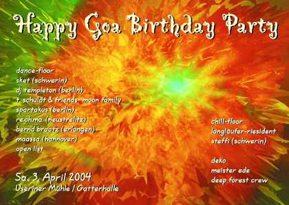 Happy Goa Birthday Party · 3 Apr 2004 · MeckPom Useriner Mühle (Germany ...