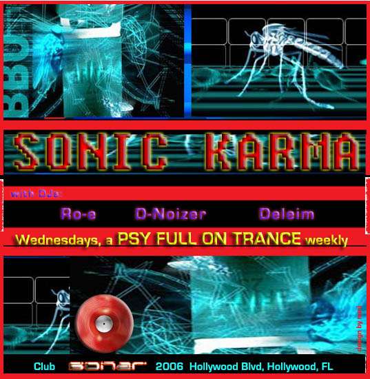 SONIC KARMA... Floridas only psychedelic trance weekly · 29 Dec 2004 ...