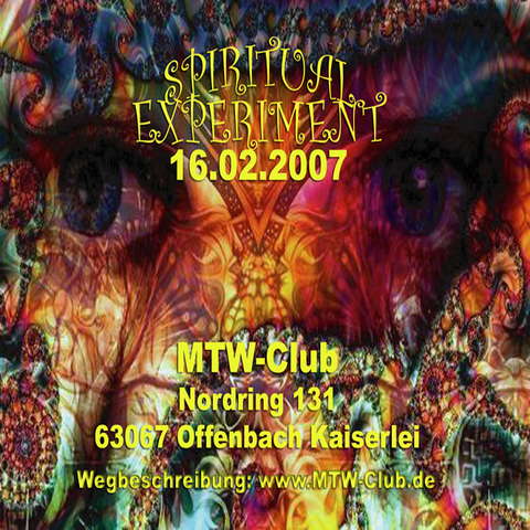 Spiritual Experiment MTW-Club Offenbach Hessen !!! TIP !!! · 16 Feb ...