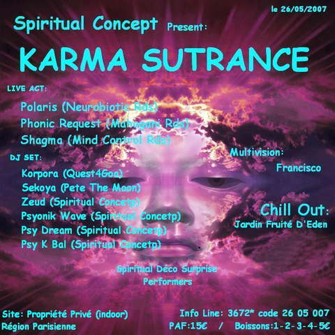 26/05/07 KARMASUTRAnce (Spiritual Concept) Paris Out Door · 26 May 2007 ...