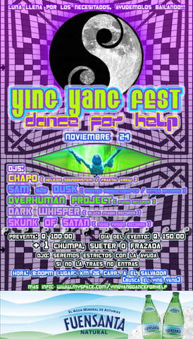 YING YANG FESTIVAL ::: DANCE FOR HELP · 24 Nov 2007 · NEAR GUATEMALA ...
