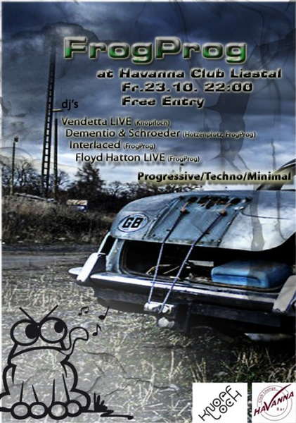 FROG PROG: Vendetta Live (Progressive, Techno, Minimal) · 23 Oct 2009 ...