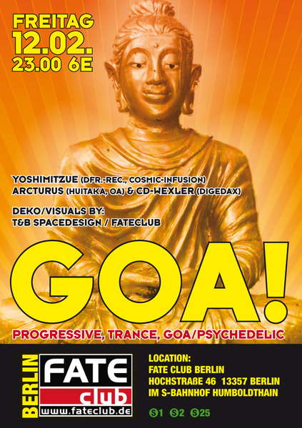 GOA! · 12 Feb 2010 · Berlin (Germany) · goabase ॐ parties and people