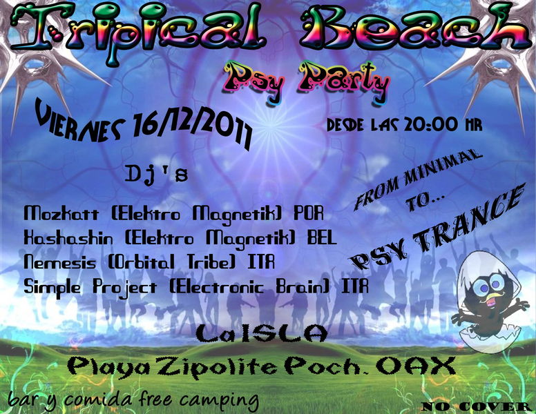 Tripical Beach Psy party · 16 Dec 2011 · Zipolite (Mexico) · goabase ॐ ...