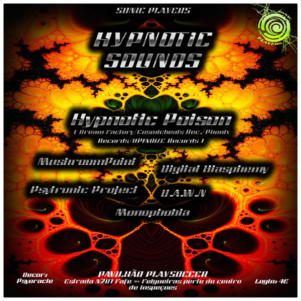 Hypnotic Sounds · 9 Mar 2012 · Fafe (Portugal) · goabase ॐ parties and ...