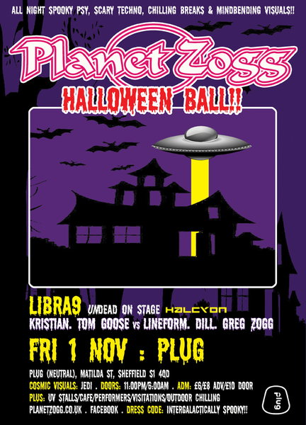 PLANET ZOGG HALLOWEEN BALL · 1 Nov 2013 · Sheffield (United Kingdom ...