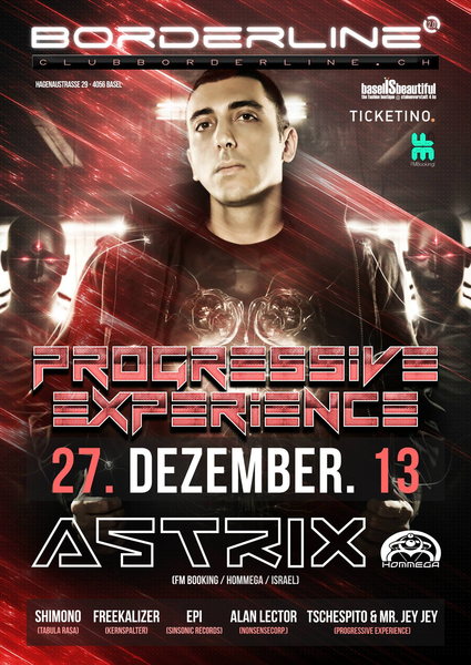 Progressive Experience with ASTRIX LIVE · 27 Dec 2013 · Basel (Switzerland) · goabase ॐ parties ...