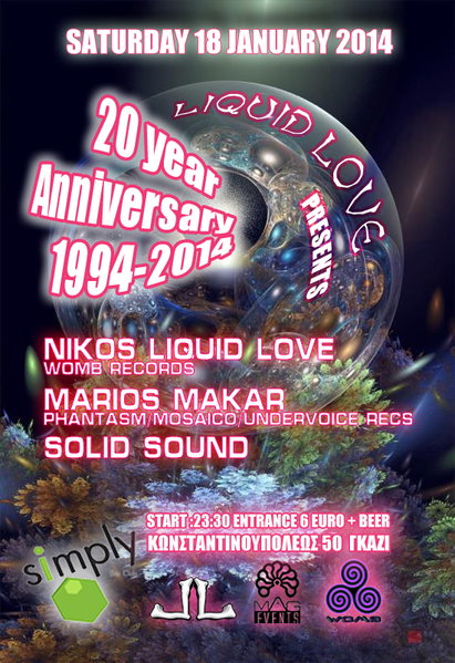 LIQUID LOVE 20 YEARS ANNIVERSARY · 18 Jan 2014 · Athens (Greece ...