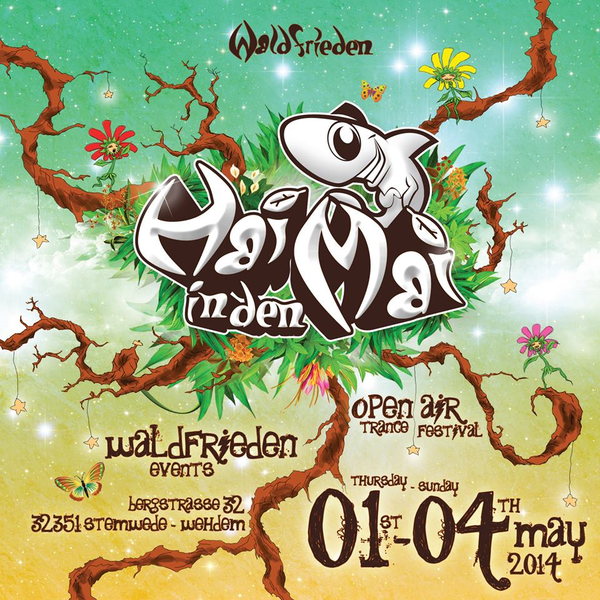 Waldfrieden - Hai in den Mai Open Air · 1 May 2014 · Stemwede - Wehdem ...