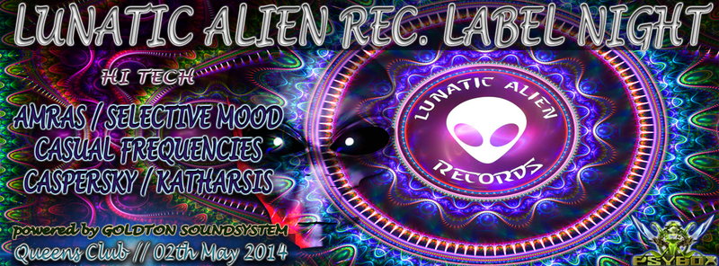 PSYBOX pres. ***LUNATIC ALIEN REC. LABEL NIGHT*** with AMRAS ...