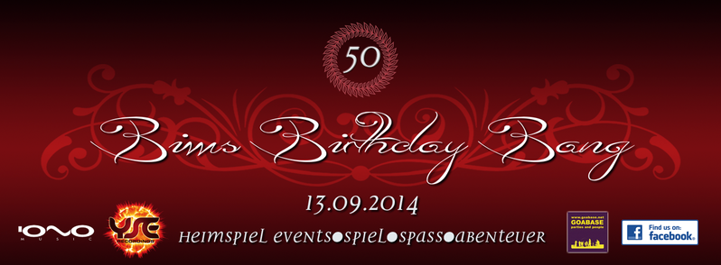 Bims 50th Birthday Bang · 13 Sept 2014 · MESCHEDE (Germany) · goabase ॐ ...