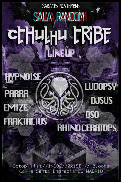 CTHULHU TRIBE @ Random Club · 15 Nov 2014 · Madrid (Spain) · goabase ॐ ...