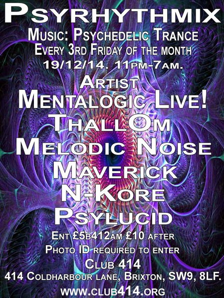Psyrhythmix Psychedelic Trance Party · 19 Dec 2014 · Brixton (United ...