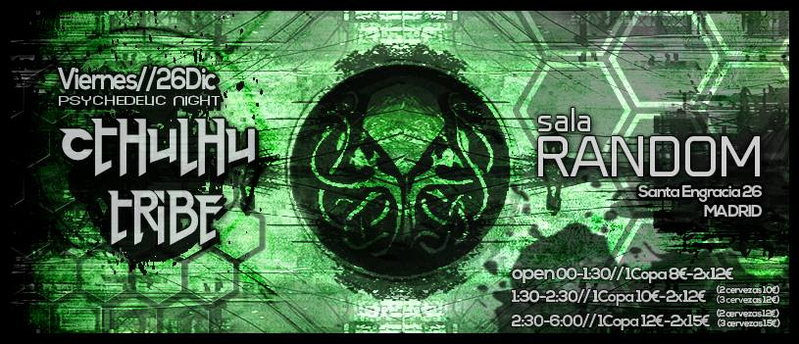 Cthulhu Tribe @ Random Club. "SATURNALIA" · 26 Dec 2014 · Madrid (Spain ...