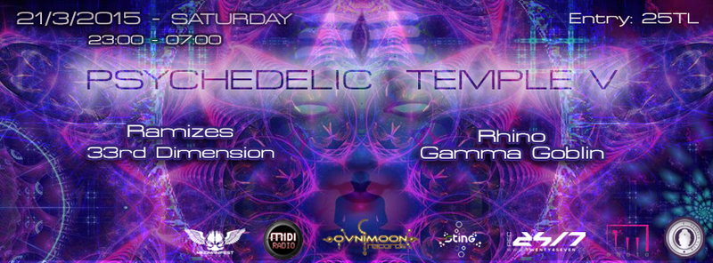 PSYCHEDELIC TEMPLE V · 21 Mar 2015 · Istanbul (Turkey) · goabase ॐ ...