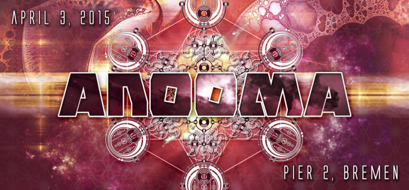ANOOMA // the psychedelic anomaly · 3 Apr 2015 · Bremen (Germany ...