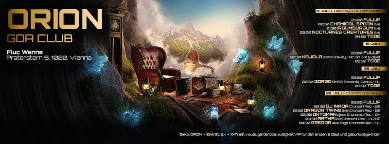 Orion Club @ Fluc Wanne · 15 Jul 2015 · Wien (Austria) · goabase ॐ ...