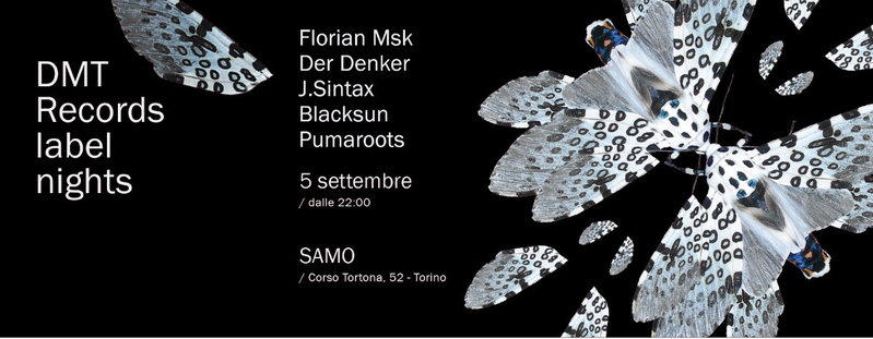 D.M.T. Records Label night · 5 Sept 2015 · Turin (Italy) · goabase ॐ ...