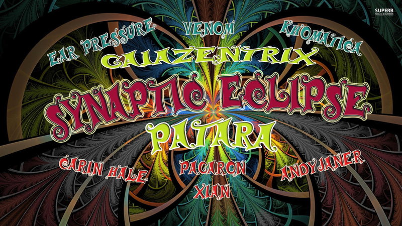 SYNAPTIC ECLIPSE / Patara / Gaiazentrix / Khomatica / Ear Pressure / Venom / And · 6 Feb 2016 ...
