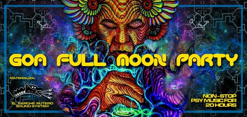 goa full moon party · 21 May 2016 · cusco (Peru) · goabase ॐ parties ...
