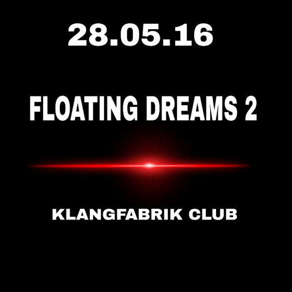 Floating Dreams 2 · 28 May 2016 · Luzern (Switzerland) · goabase ॐ ...