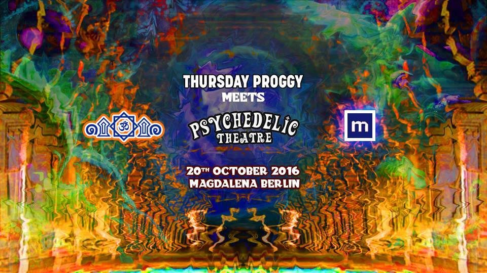 ॐ Thursday Proggy meets Psychedelic Theatre ๑۩۞۩๑ at m · 20 Oct 2016 ...
