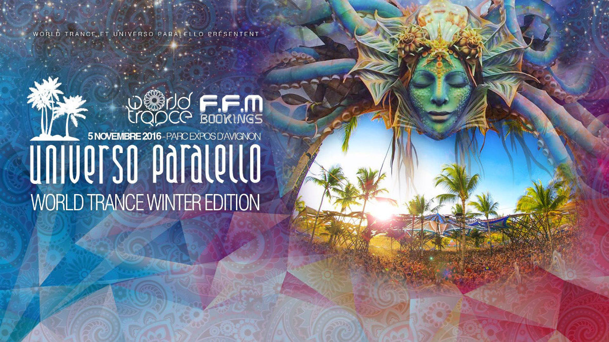 WORLD TRANCE WINTER EDITION UNIVERSO PARALELLO · 5 Nov 2016 · Avignon ...