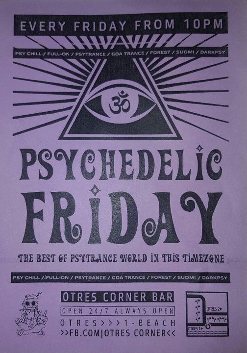 Psychedelic Friday · 26 Jan 2018 · Sihanoukville (Cambodia) · goabase ॐ parties and people