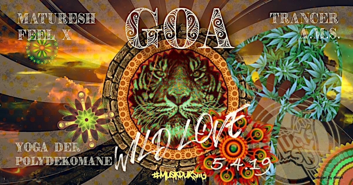 Goa wild Love · 5 Apr 2019 · Düsseldorf (Germany) · goabase ॐ parties ...