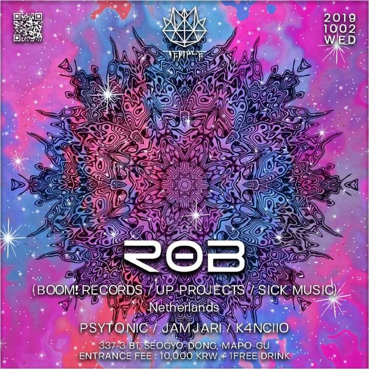 DJ ROB From Nederlands · 2 Oct 2019 · SEOUL (Korea (South)) · goabase ॐ ...
