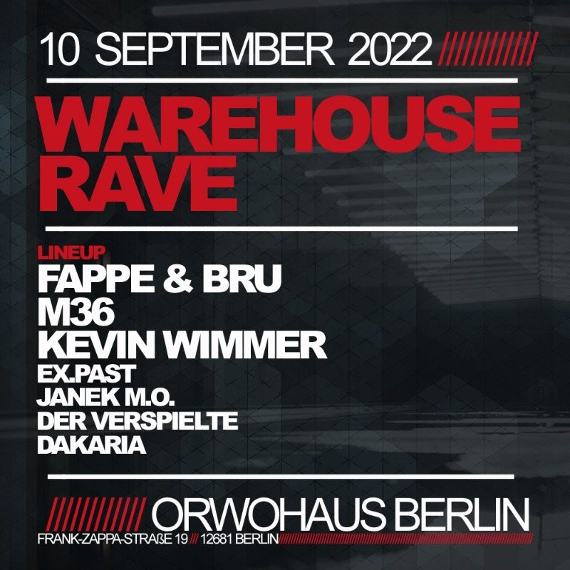 Warehouse Rave · 10 Sept 2022 · Berlin (Germany) · goabase ॐ parties ...