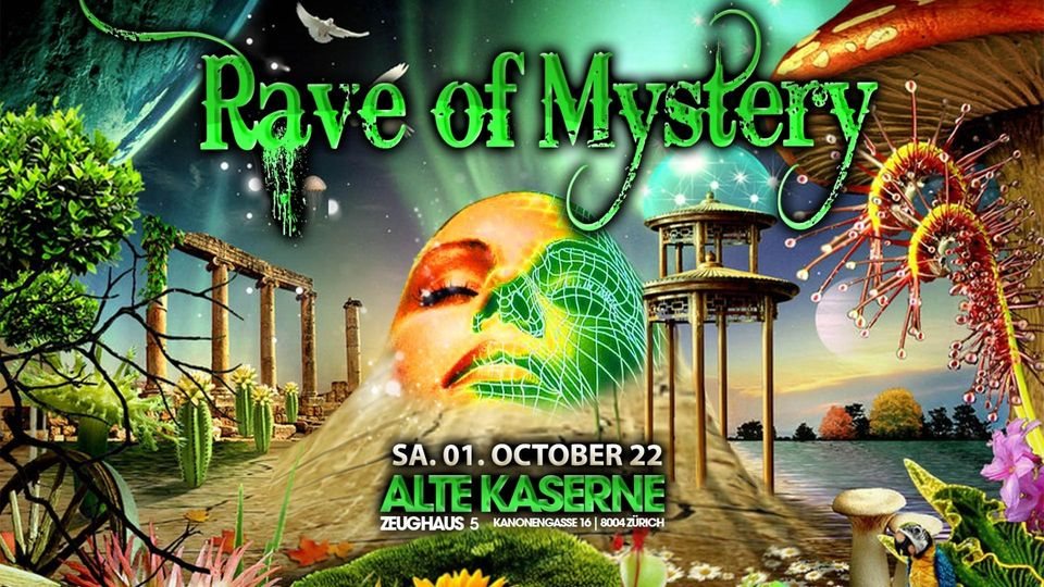 RAVE OF MYSTERY (21+) · 1 Oct 2022 · Zürich (Switzerland) · goabase ॐ ...