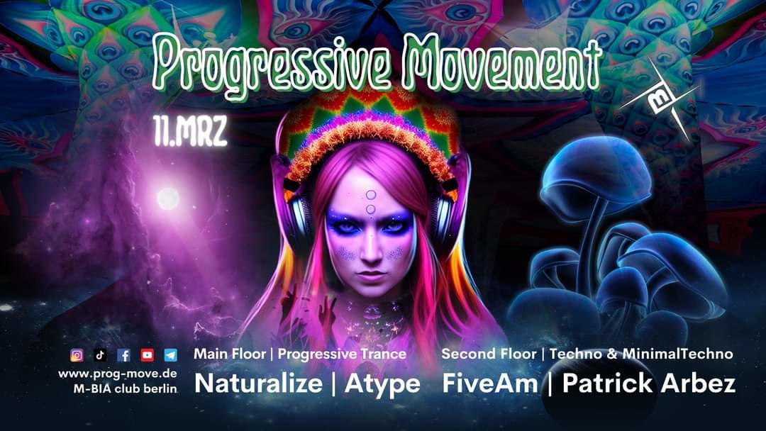 Progressive Movement · 11.03.2023 · Berlin (Deutschland) · goabase ॐ parties and people