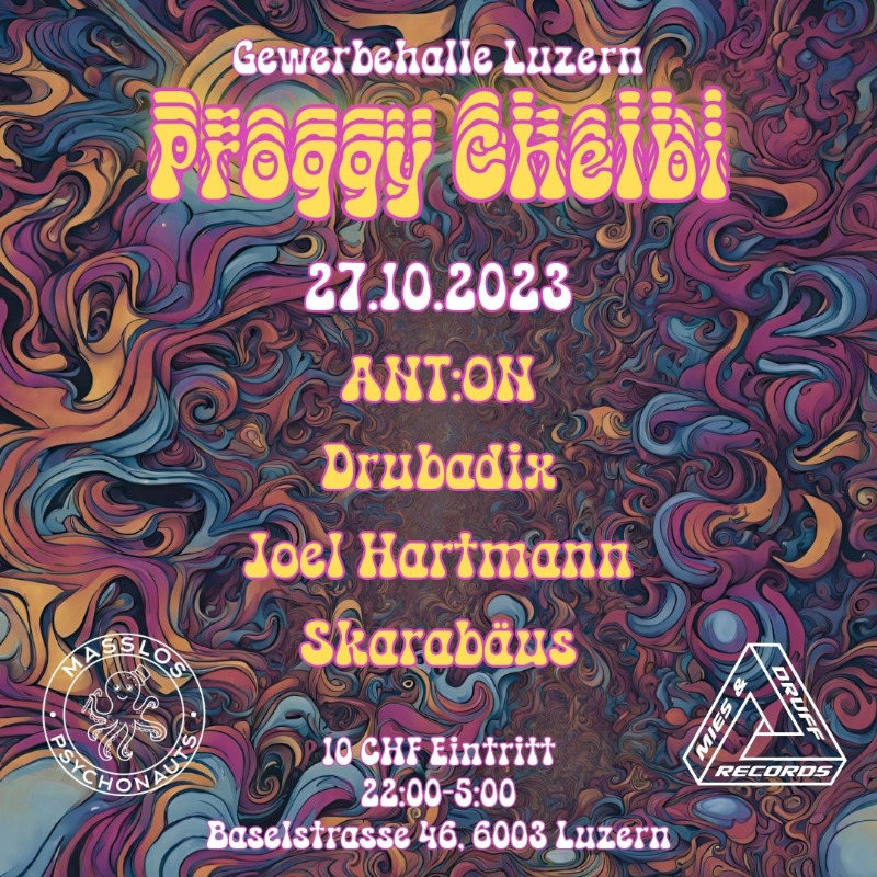 Proggy Chelbi · 27 Oct 2023 · Luzern (Switzerland) · goabase ॐ parties ...