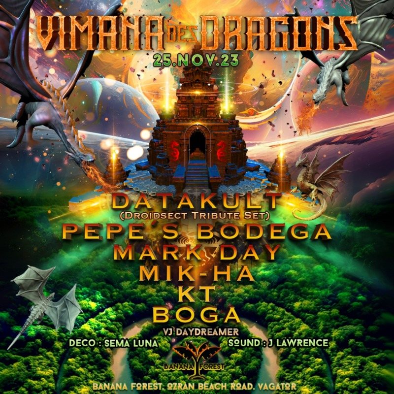 Vimana Des Dragons - Goa · 25.11.2023 · Goa (Indien) · goabase ॐ ...