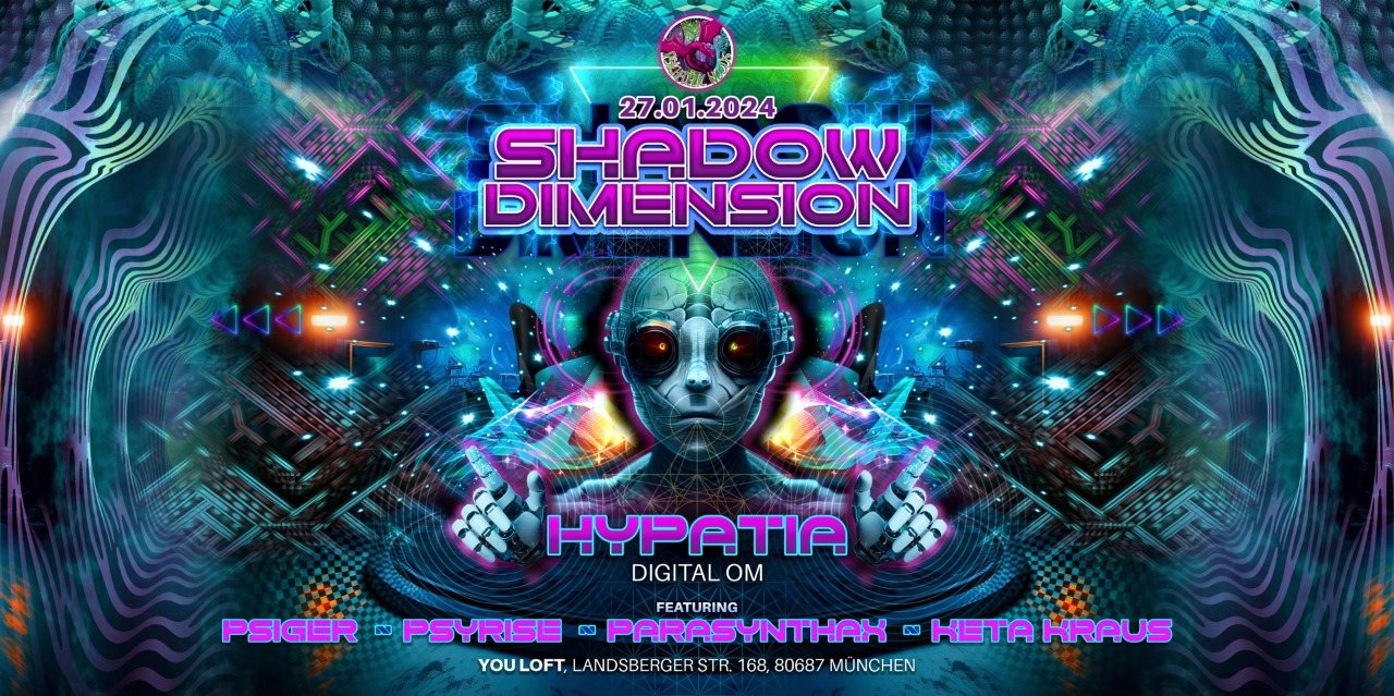Shadow Dimension with Hypatia · 27.01.2024 · München (Deutschland ...