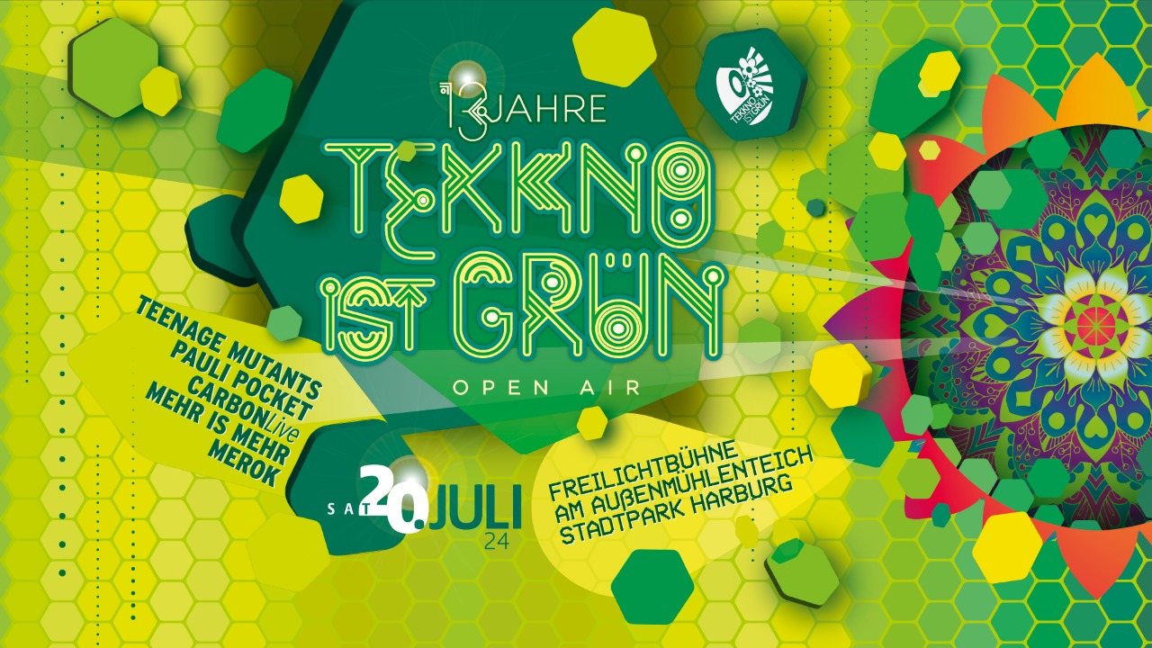 13 Jahre Tekkno Ist Grün Open Air · 20.07.2024 · Hamburg (Deutschland ...
