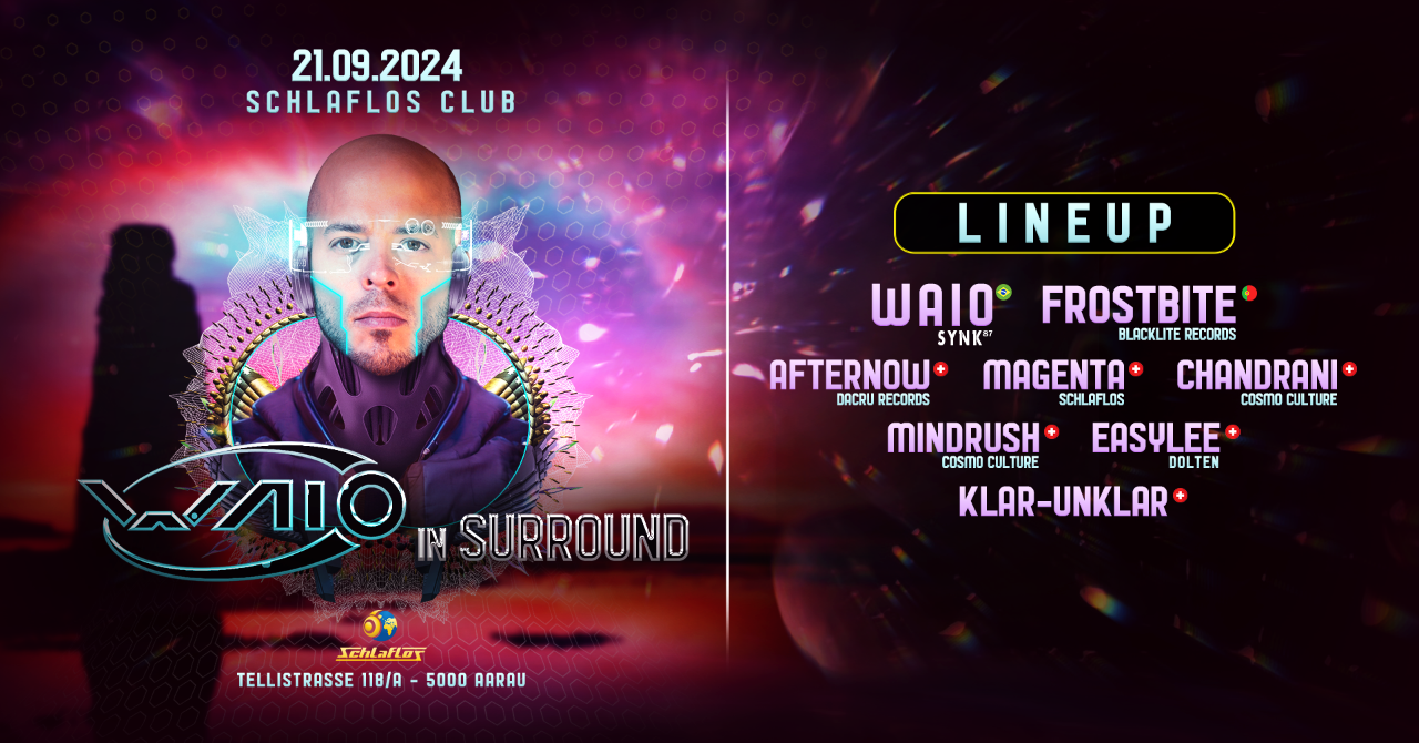 Waio In Surround · 21.09.2024 · Aarau (Schweiz) · goabase ॐ parties and ...