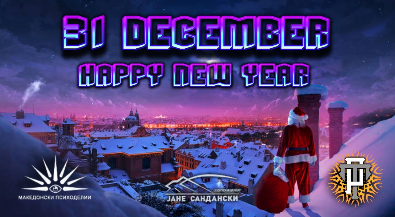 Happy NEW YEAR 2025 · 31 Dec 2024 · SKOPJE (Macedonia) · goabase ॐ ...