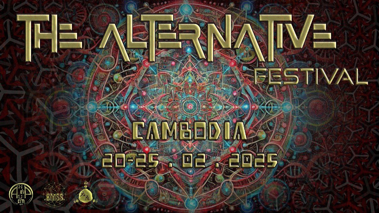 The Alternative Festival · 20 Feb 2025 · Koh ta Kiev (Cambodia ...