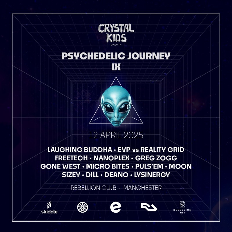 Crystal Kids: Psychedelic Journey IX · 12.04.2025 · Manchester ...
