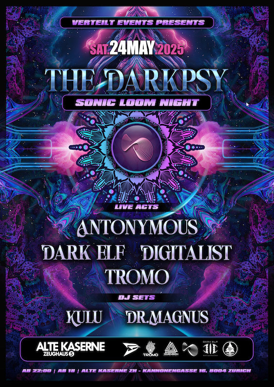 The DarkPsy · 24.05.2025 · Zürich (Schweiz) · goabase ॐ parties and people