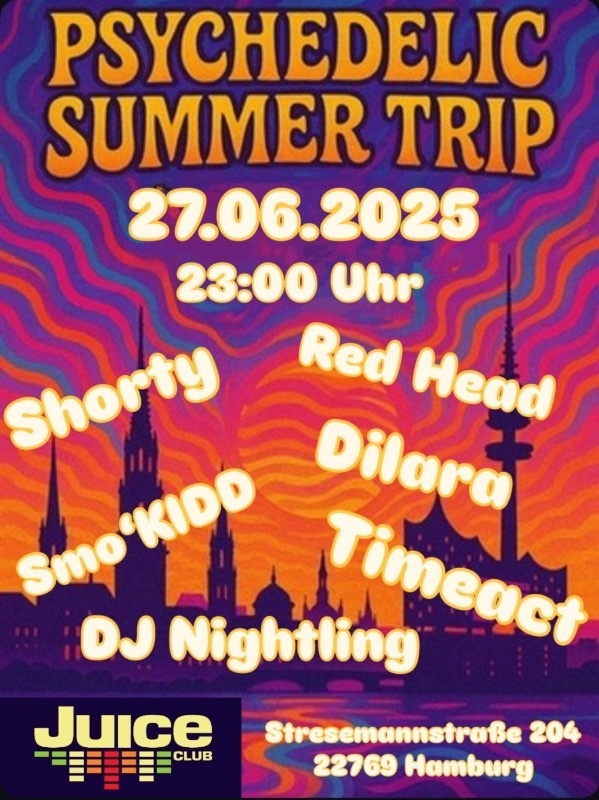 Psychedelic Summer Trip · 27 Jun 2025 · Hamburg (Germany) · goabase ॐ ...