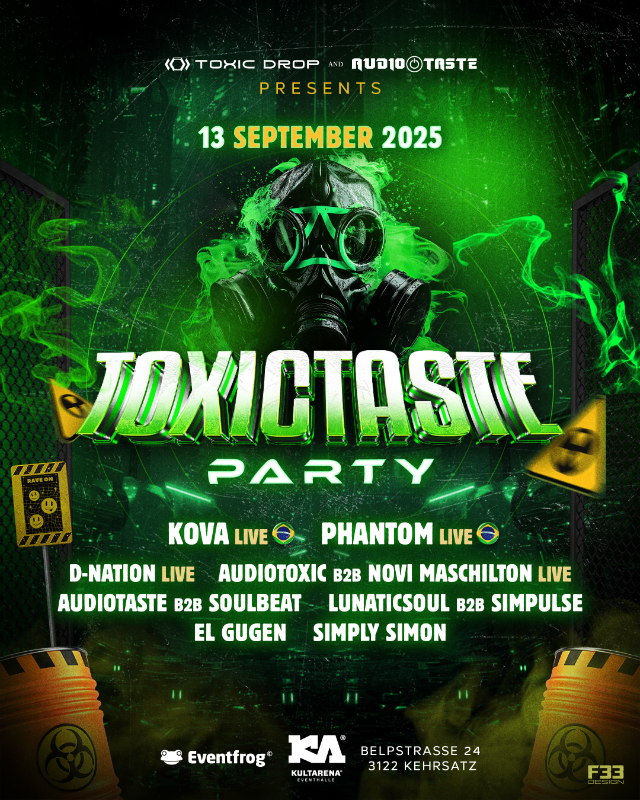 ToxicTaste with Kova and Phantom First Time · 13.09.2025 · Kehrsatz ...