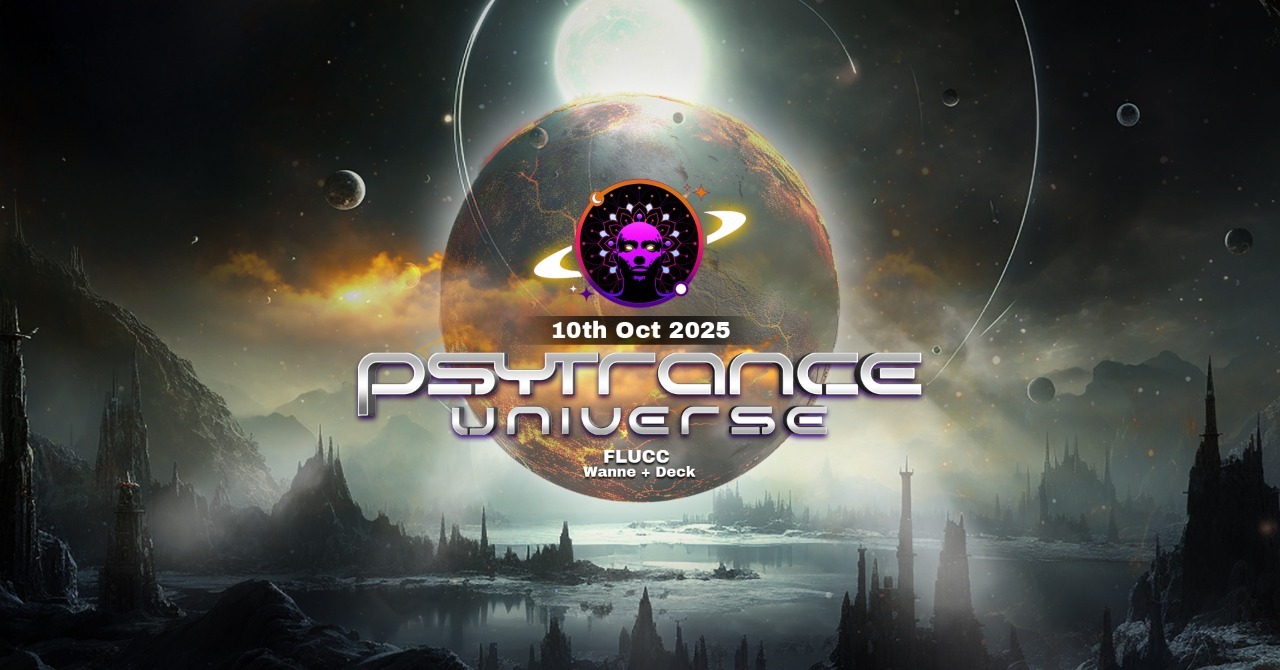 PSYTRANCE UNIVERSE · 10.10.2025 · Wien (Österreich) · goabase ॐ parties ...