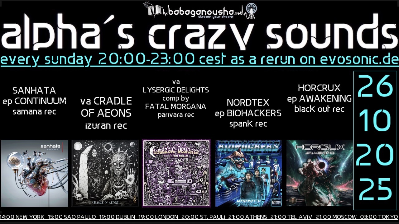 alpha.s crazy sounds · 23.10.2025 · Hamburg (Deutschland) · goabase ॐ ...