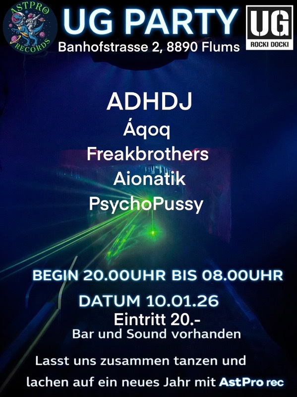 UG Party · 10.01.2026 · Flums (Schweiz) · goabase ॐ parties and people