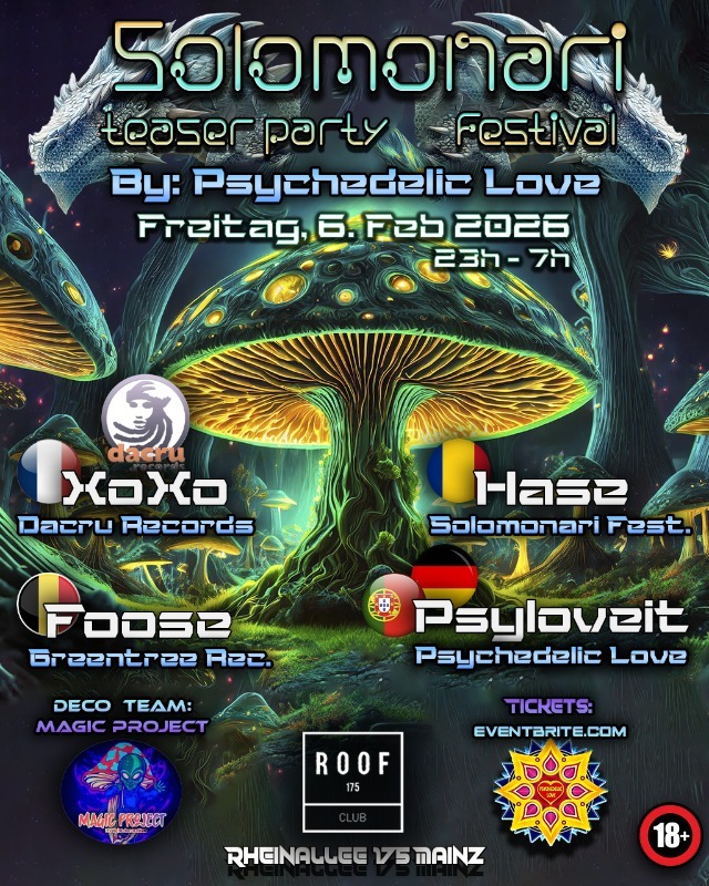 Solomonari festival Teaser party by Psychedelic Love · 06.02.2026 ...