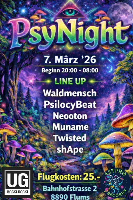 PSYNIGHT · 07.03.2026 · Flums (Schweiz) · goabase ॐ parties and people