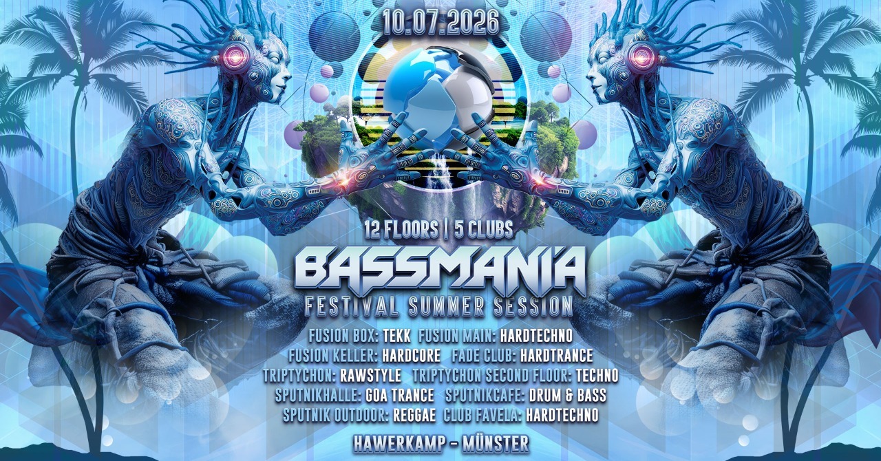 Bassmania XXL Juli · 10 Jul 2026 · Münster (Germany) · goabase ॐ ...